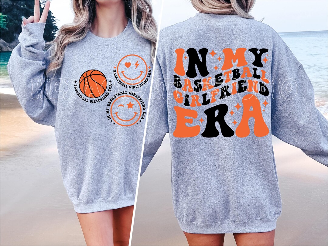 In My Basketball Girlfriend Era SVG PNG, Basketball Girlfriend Era Svg ...