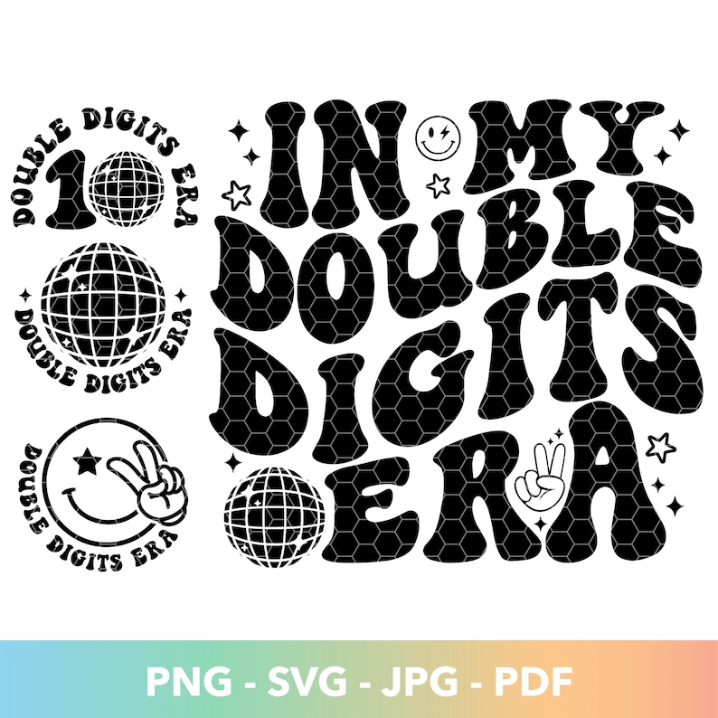In My Double Digits Era SVG, Double Digits Era PNG, 10th Birthday Party ...