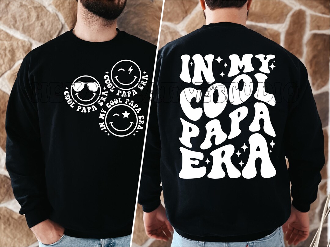 In My Cool Papa Era SVG PNG, Cool Papa Era Png, Cool Papa Era Svg, Cool ...