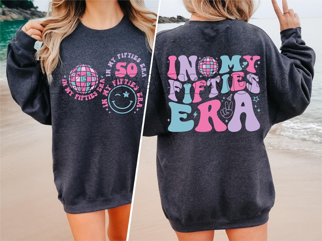 In My Fifties Era PNG SVG, Fifties Era SVG, Fifty Year Old Era Svg ...