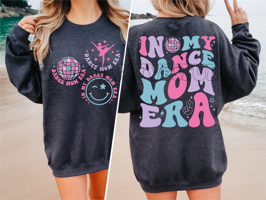 In My Dance Mom Era SVG PNG, Dance Mom Era Svg, Dance Mom Era Png ...