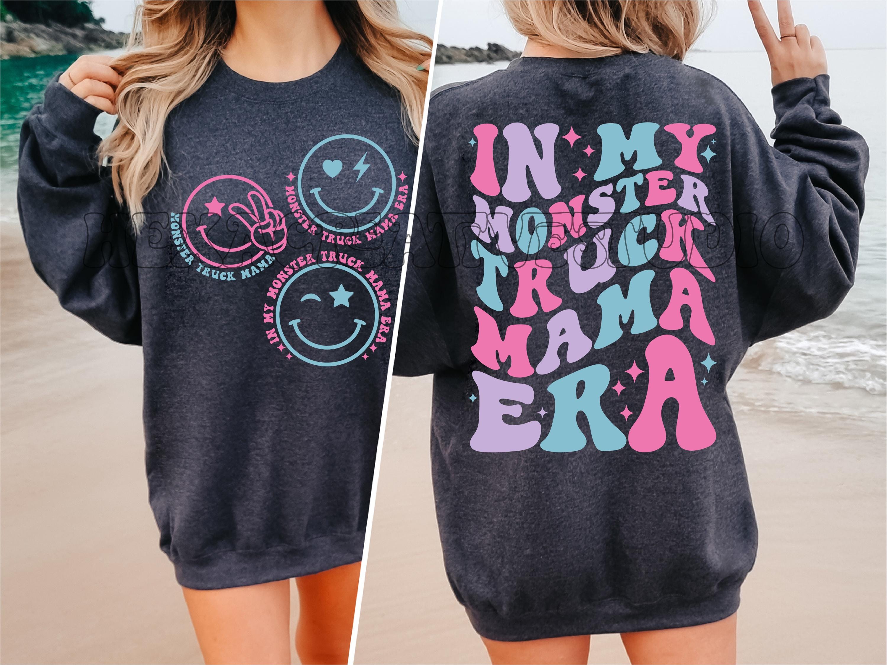 In My Monster Truck Mama Era PNG SVG, Monster Truck Mama Era Svg ...