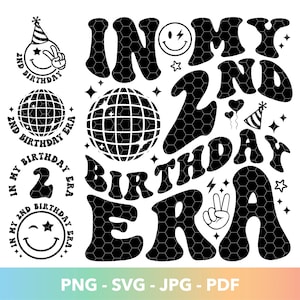 In My 2nd Birthday Era SVG PNG, Two Year Old Era Svg, Girl 2nd Birthday ...
