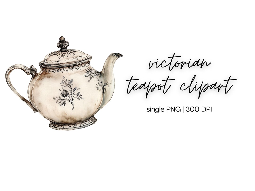 Victorian Teapot Clipart | Tea Party Clipart, Tea Time Clipart, Tea Cup ...