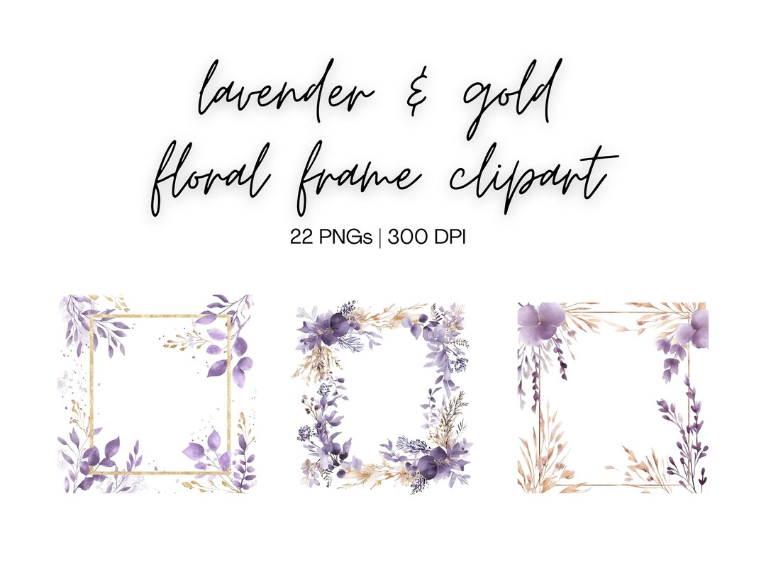 Lavender and Gold Floral Clipart Frames | Watercolor Flowers, Wedding ...