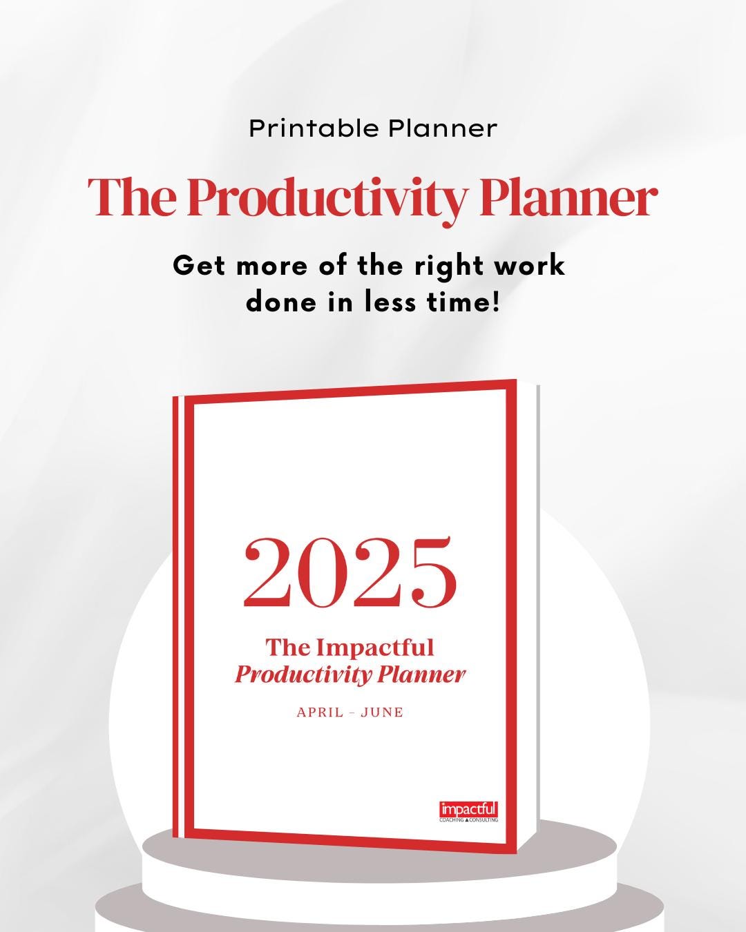 2025 Impactful Productivity Planner, Focus Planner, Quarterly Printable ...
