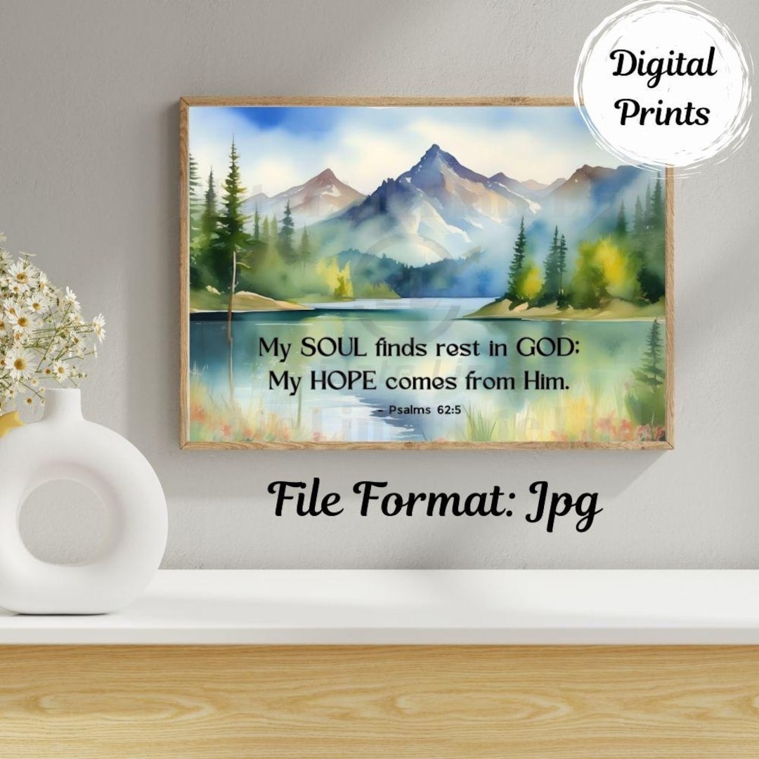 My Soul, Find Rest in God Jpg, Psalm 62:5, Digital Download, Bible ...