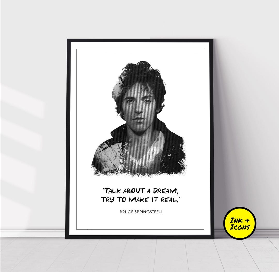 Bruce Springsteen Quote Poster | Gift Idea for Bruce Springsteen Fans ...