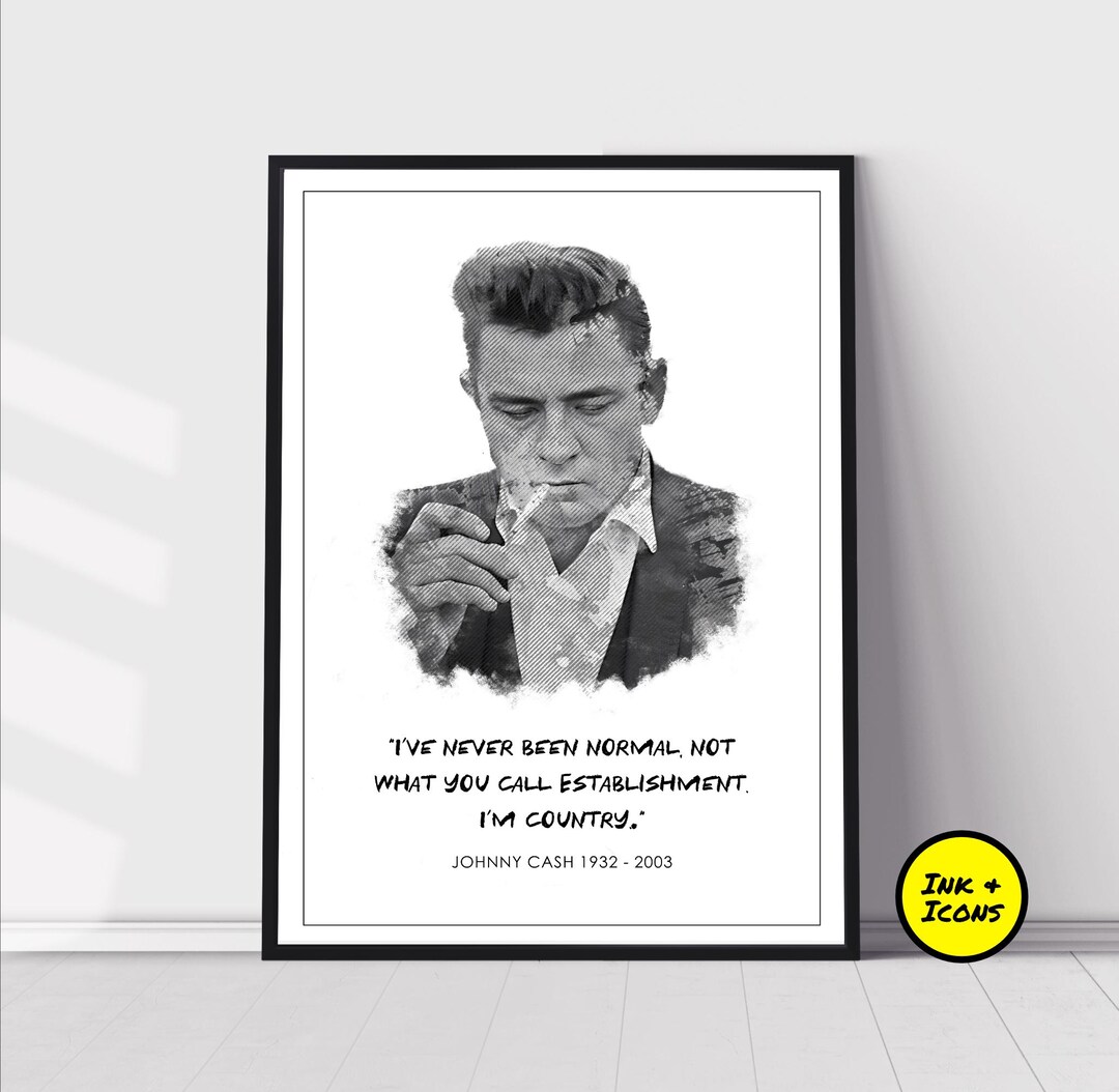 Johnny Cash Quote Poster | Gift Idea for Johnny Cash Fans | Home Decor ...