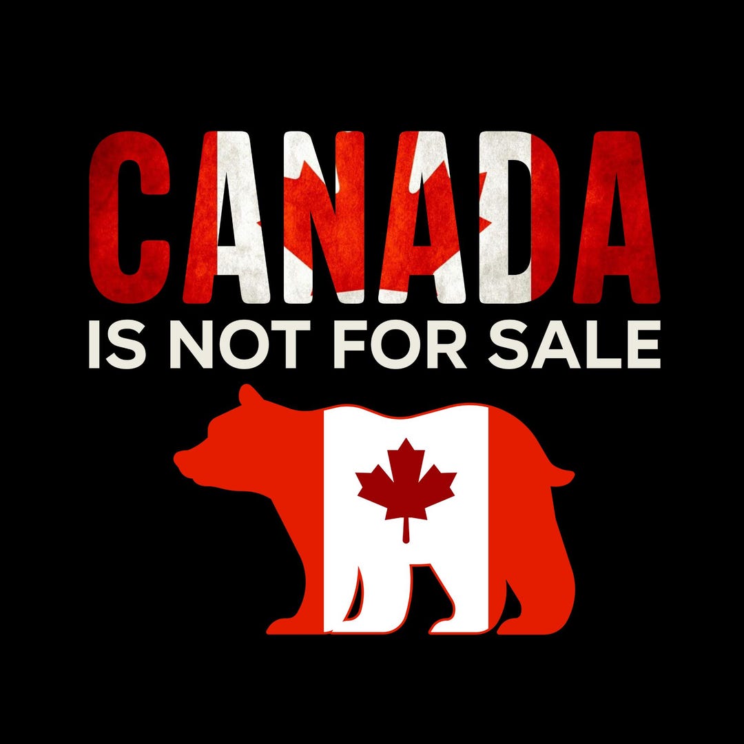 Canada is Not for Sale Png Svg, Not for Sale, 51st State 2025, Canada ...