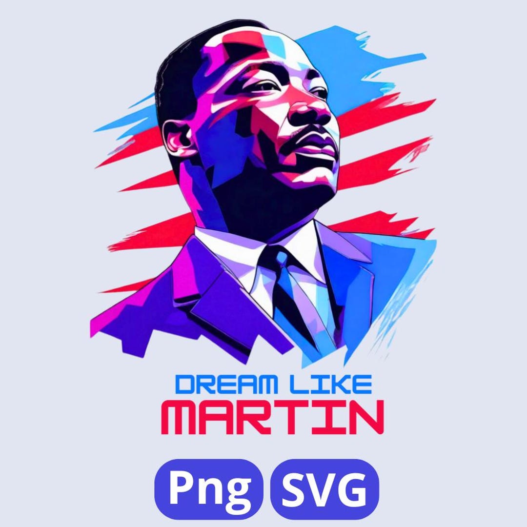 Martin Luther King, Png Mlk, Mlk, Mlk Svg, Martin Luther King Jr Shirts ...