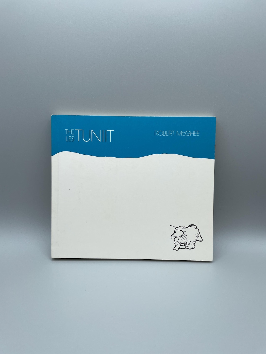 The Tuniit First Explorers of the High Arctic by Robert Mcghee National ...