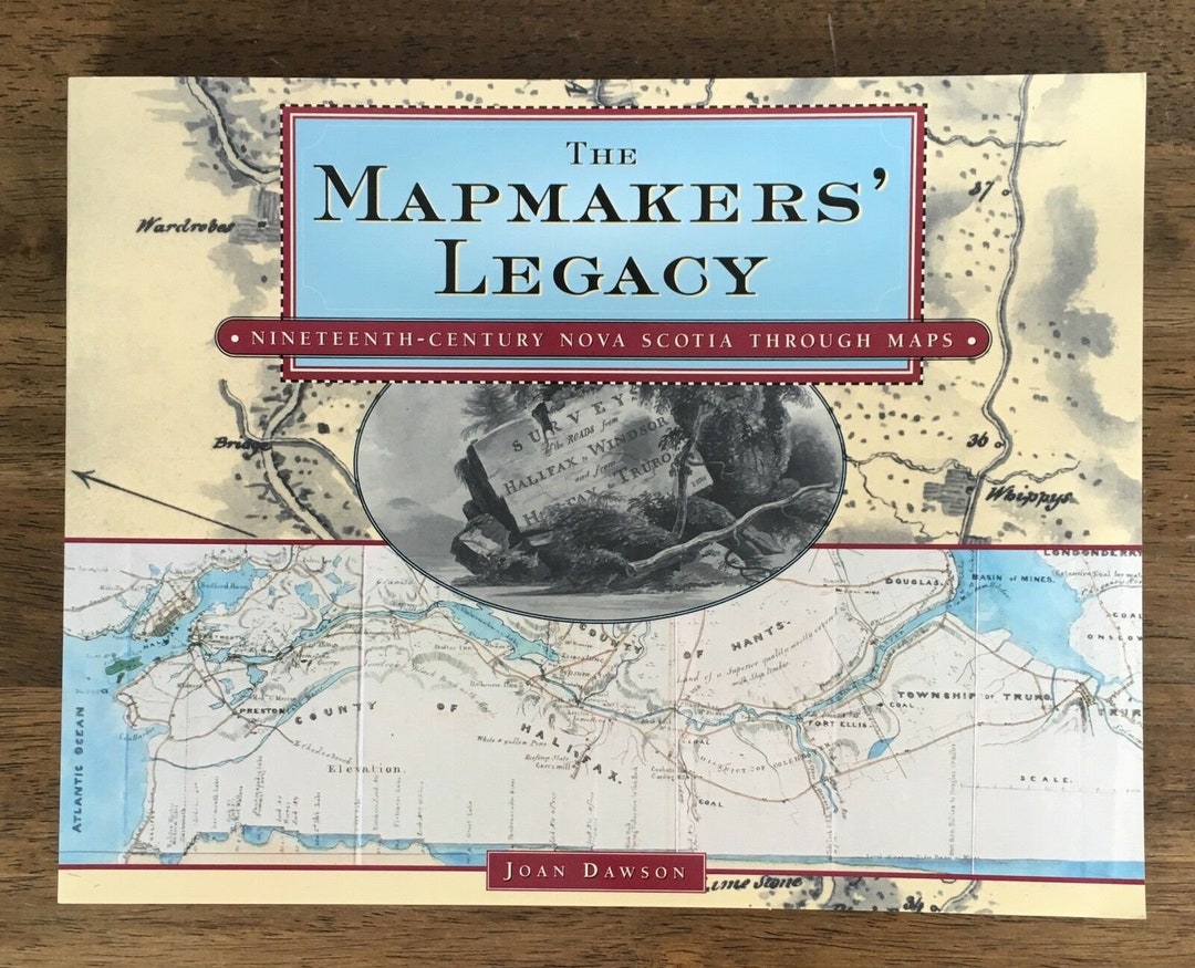 Mapmakers' Legacy 19th Century Nova Scotia Through Maps by Joan Dawson - Etsy