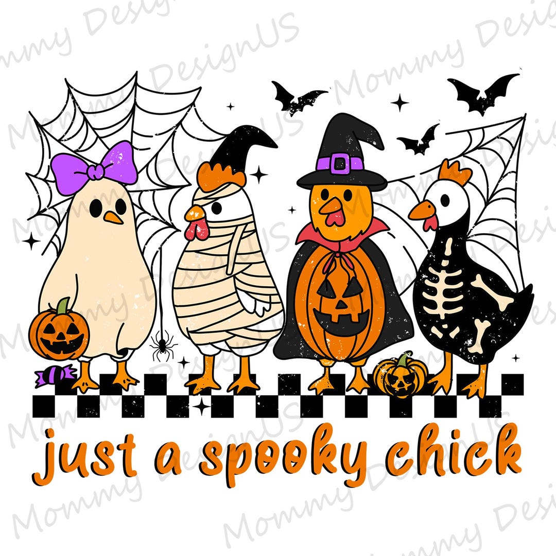 Just A Spooky Chick PNG | Cute Halloween Chickens Design | Spooky Ghost ...