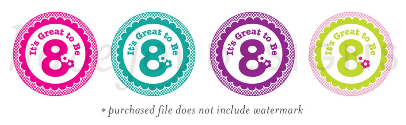 Its Great to Be 8 (flower Design) - 1 Inch Graphic Rounds in Printable ...