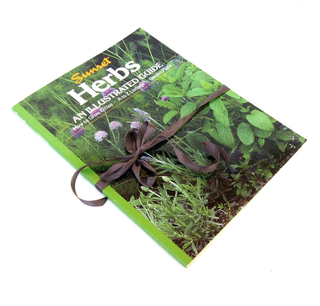 HERBS an Illustrated Guide by Sunset Books, Herbal Book, Vintage Herb ...