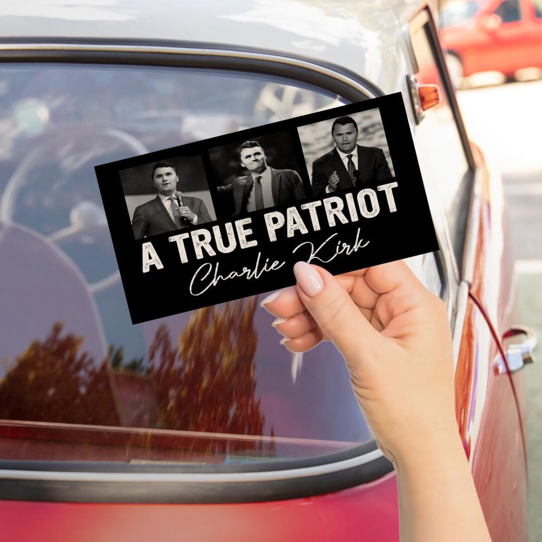 Charlie Kirk A True Patriot Bumper Sticker/conservative Political Car ...