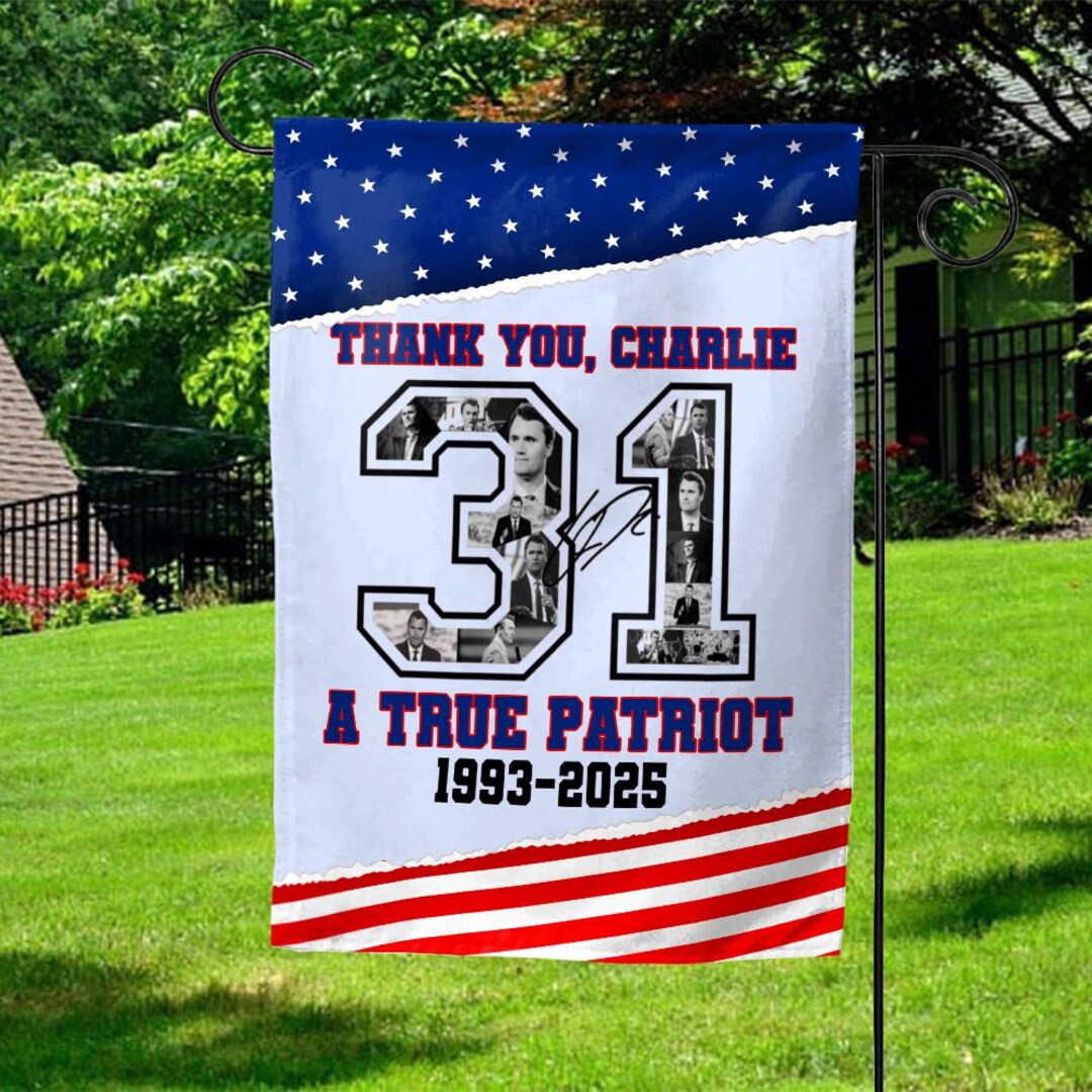 Freedom Charlie Kirk Garden Flag, Rest in Peace Charlie Flag, Thank You ...