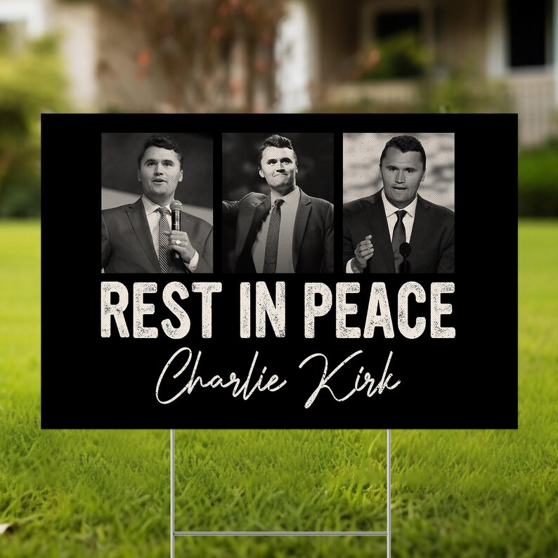 Charlie Kirk A True Patriot Yard Sign, Conservative Political Outdoor ...