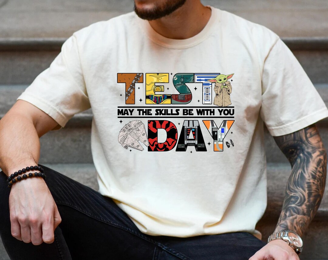 Star Wars Test Day Shirt, Funny Exam Tee, May the Scores Be With You ...