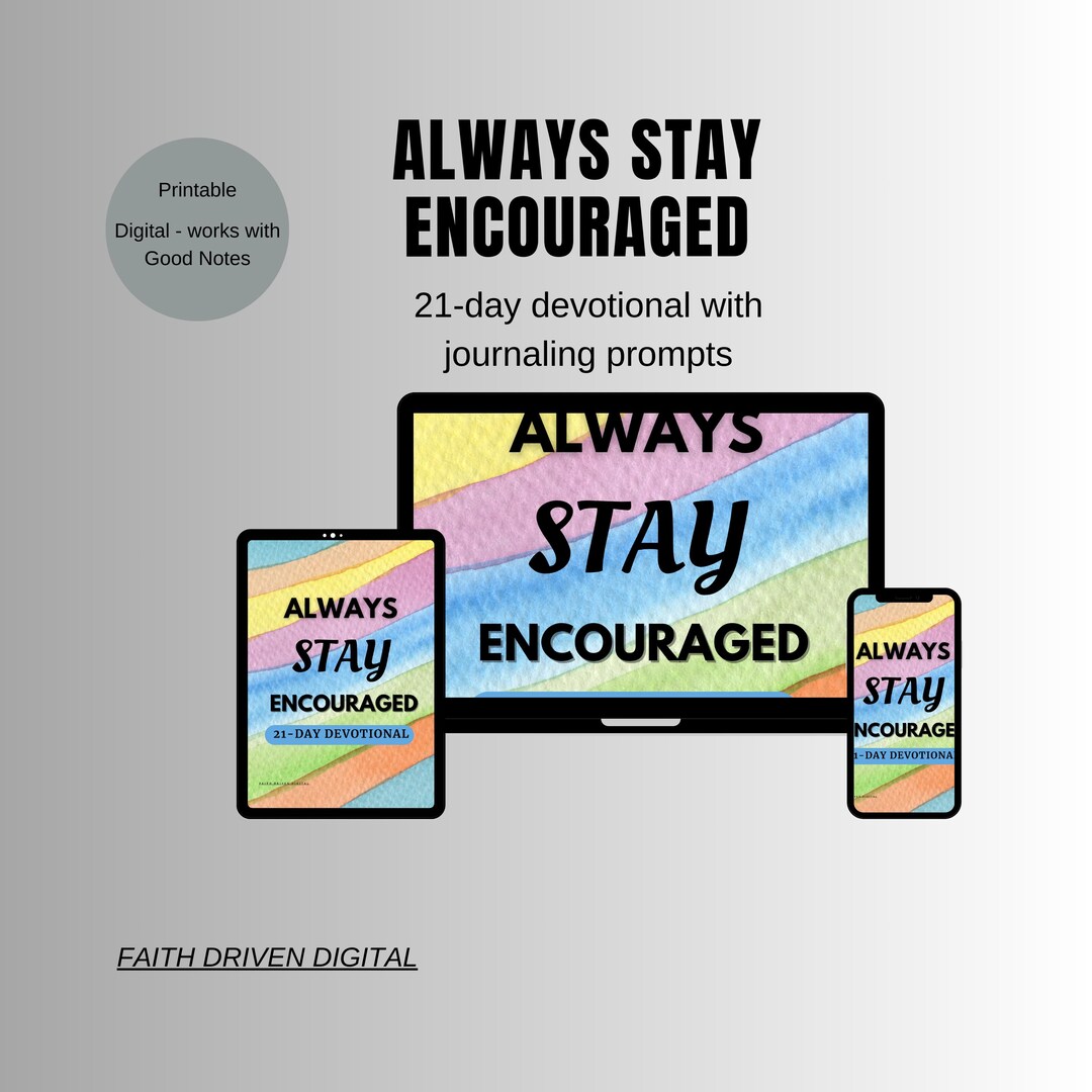 21-day Encouragement Devotional With Journaling Prompts, Good Notes ...