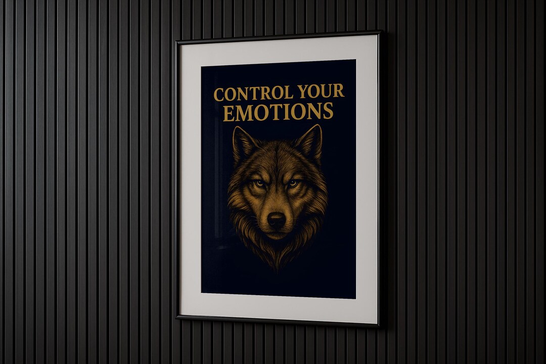 Control Your Emotions Wolf Poster – Motivational Wall Art, Gold ...