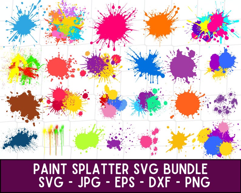 Paint Splatter SVG Bundle Paint Splats Svg Paint Svg Clipart Vector Ink ...