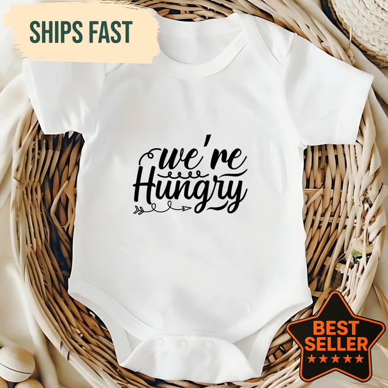 We're Hungry Baby Funny Infant Cute Baby Bodysuit, Funny Baby Gift ...