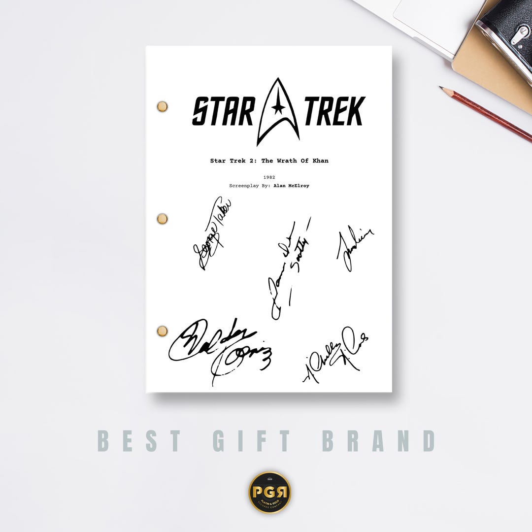 Star Trek 2 - the Wrath of Khan | Copy Signed Script Buy Movie & TV ...