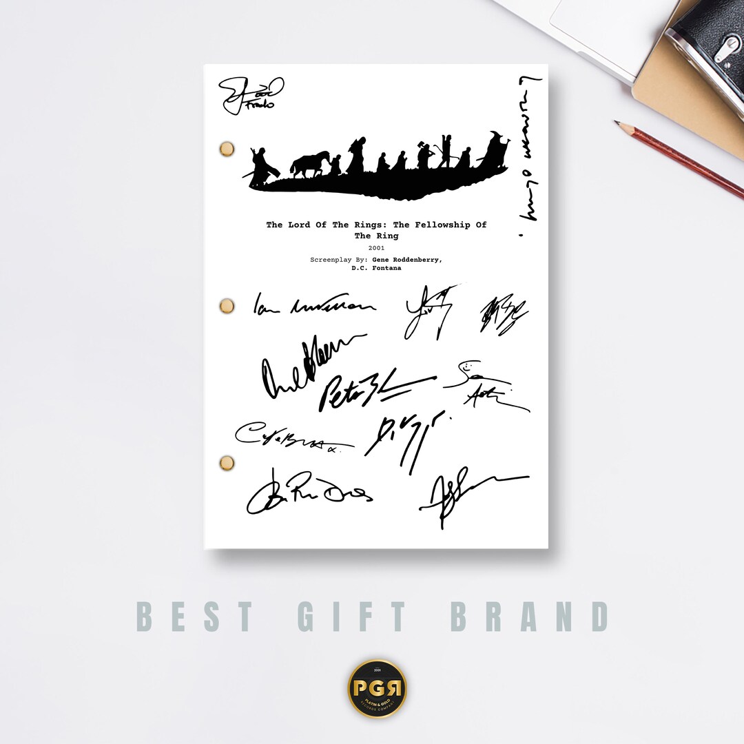 The Lord of the Rings - the Fellowship of the Ring | Copy Signed Script ...