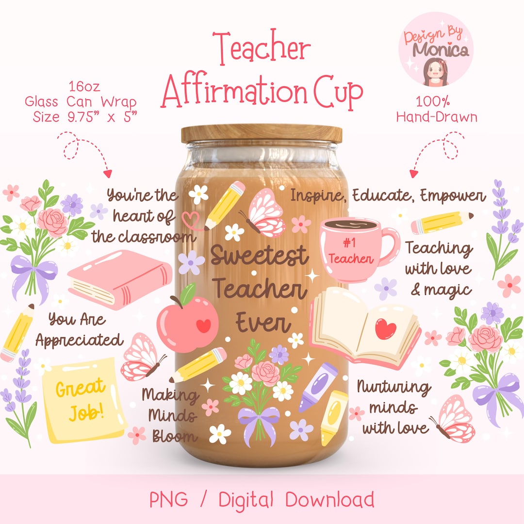 Teacher Affirmation Glass Wrap PNG, Positive Teacher Quotes ...