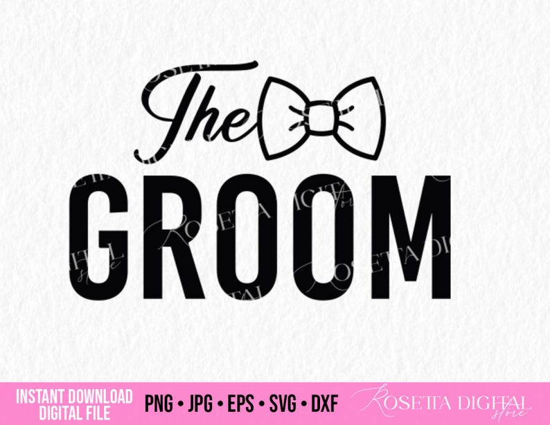 The Groom SVG - Etsy