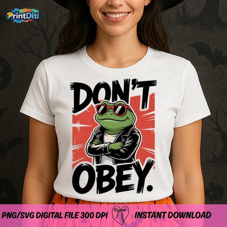 Cute Don't Obey Frog SVG-PNG, Instant Download, Resist, America, No ...