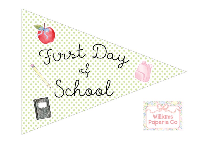 Printable First Day of School Pennant Flag | Back to School Printable ...