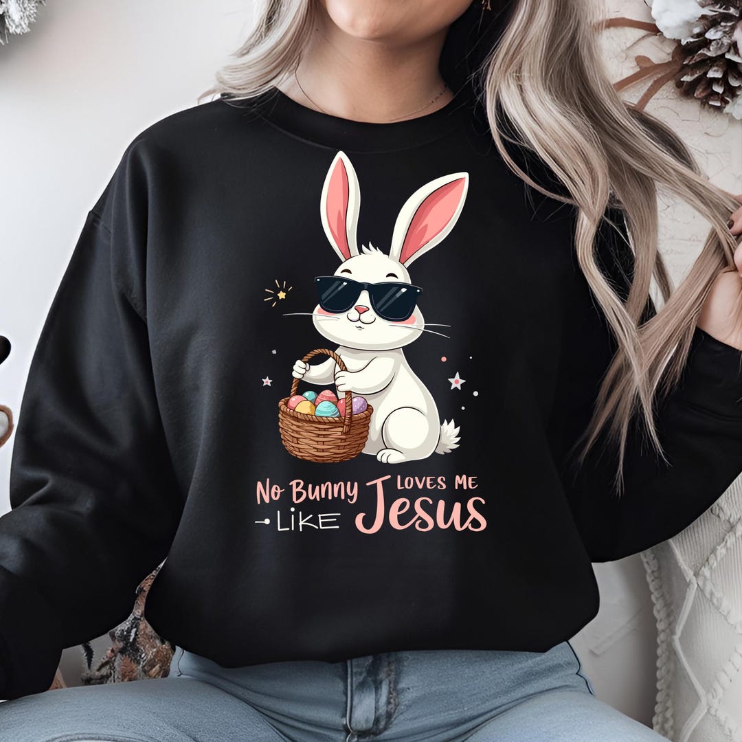 No Bunny Loves Me Like Jesus PNG | Christian Easter Bunny Clipart ...