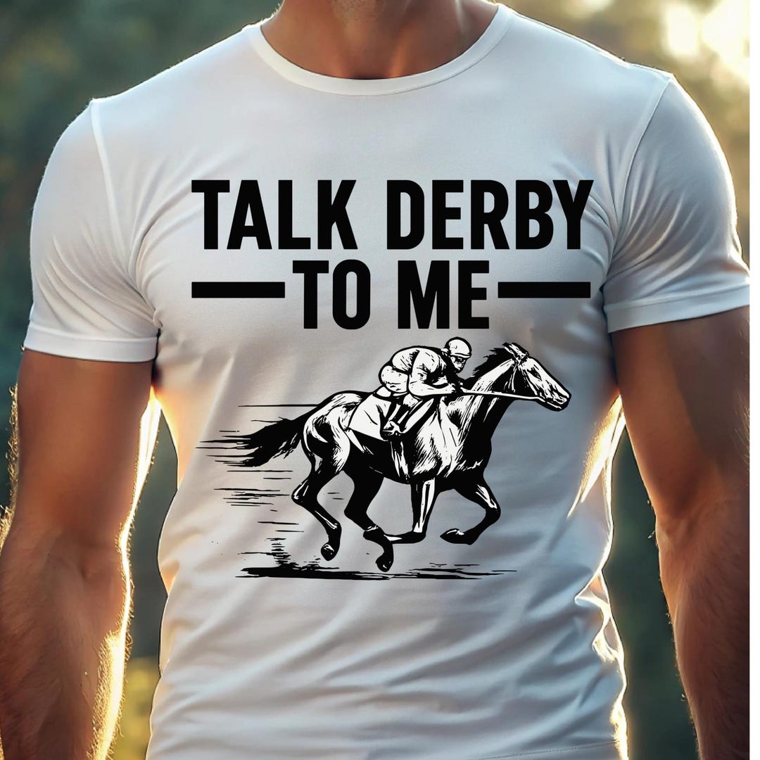 Talk Derby to Me PNG – Funny Kentucky Horse Racing Design – Southern ...
