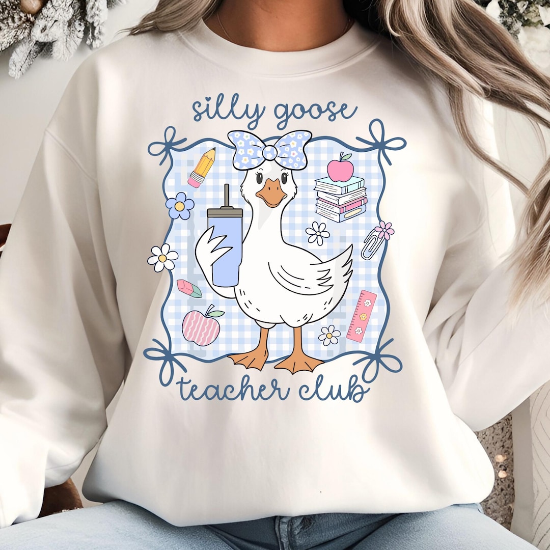 Silly Goose Teacher PNG – Cute Teacher Club Goose Digital Download ...