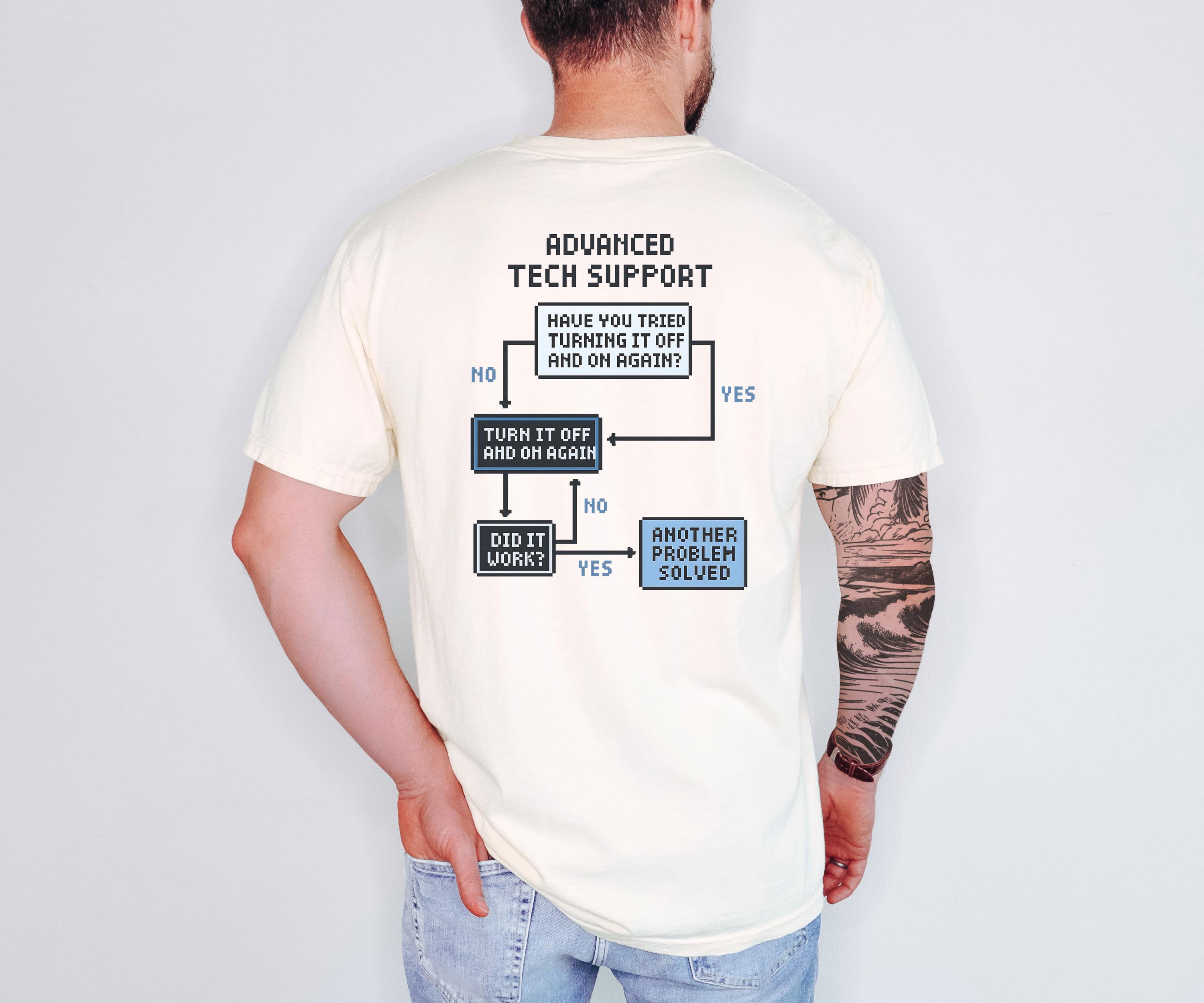 Funny Tech Support Flowchart Shirt Comfort Colors IT Humor Tee for ...