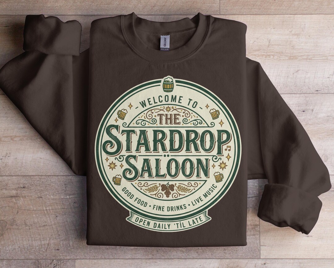 Stardrop Saloon T-shirt, Stardew Valley Gifts Sweatshirt, Gamer Girl ...