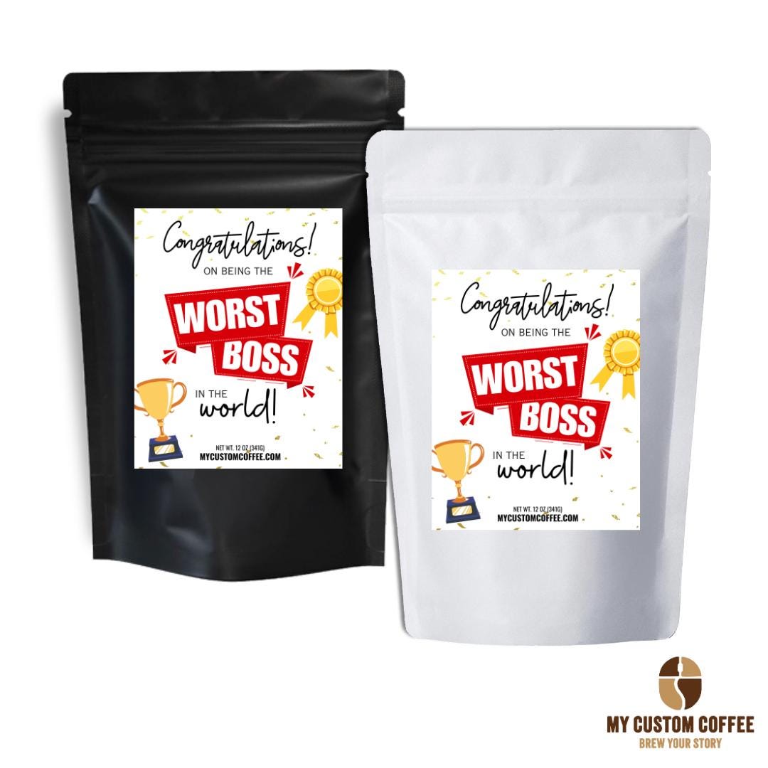 World's Worst Boss Coffee Label - Etsy