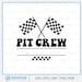 Pit Crew Svg, Pit Crew Custome Design, Checkered Flag Svg, Race Car PNG ...
