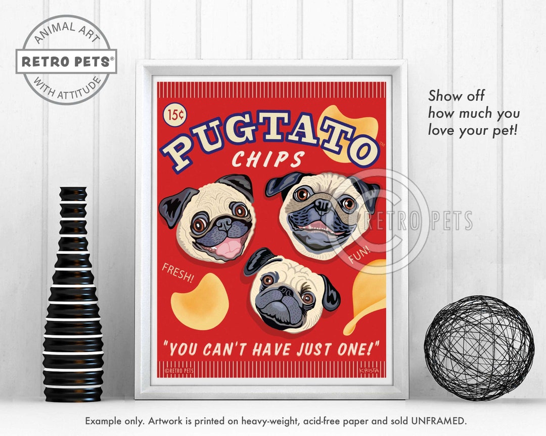 Pug Wall Art, Pugtato Chips Art Print, Pugs for Gift, Pug Dog Wall ...