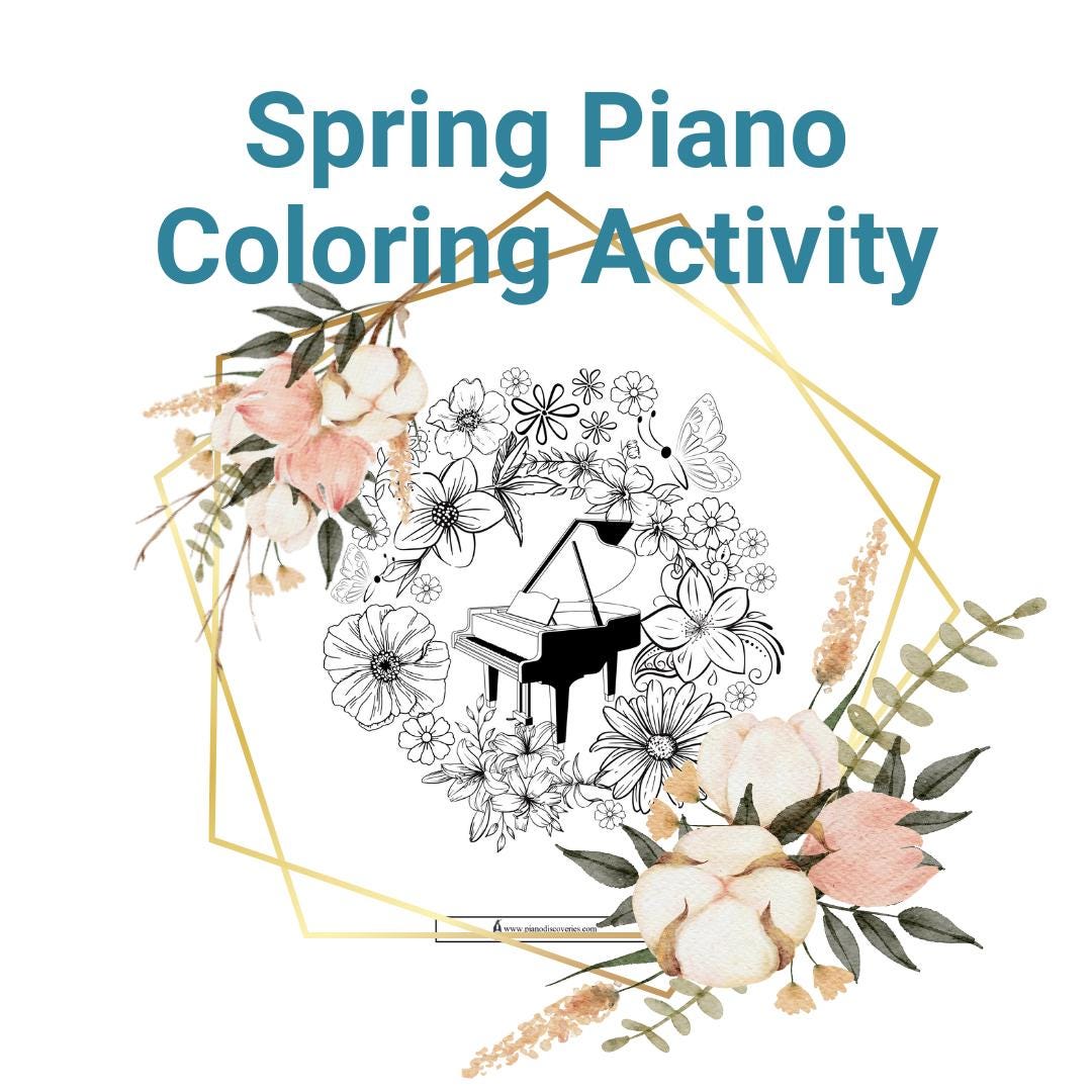 Spring Piano Coloring Page, Spring-theme, Piano Lessons, Fun Student ...