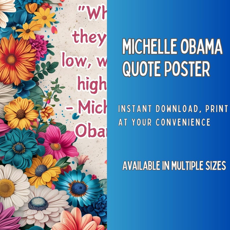 Michelle Obama Quote Poster Instant Download - Etsy
