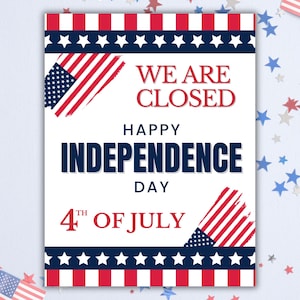 Closed for Independence Day Closed for 4th of July Closed Store Front ...