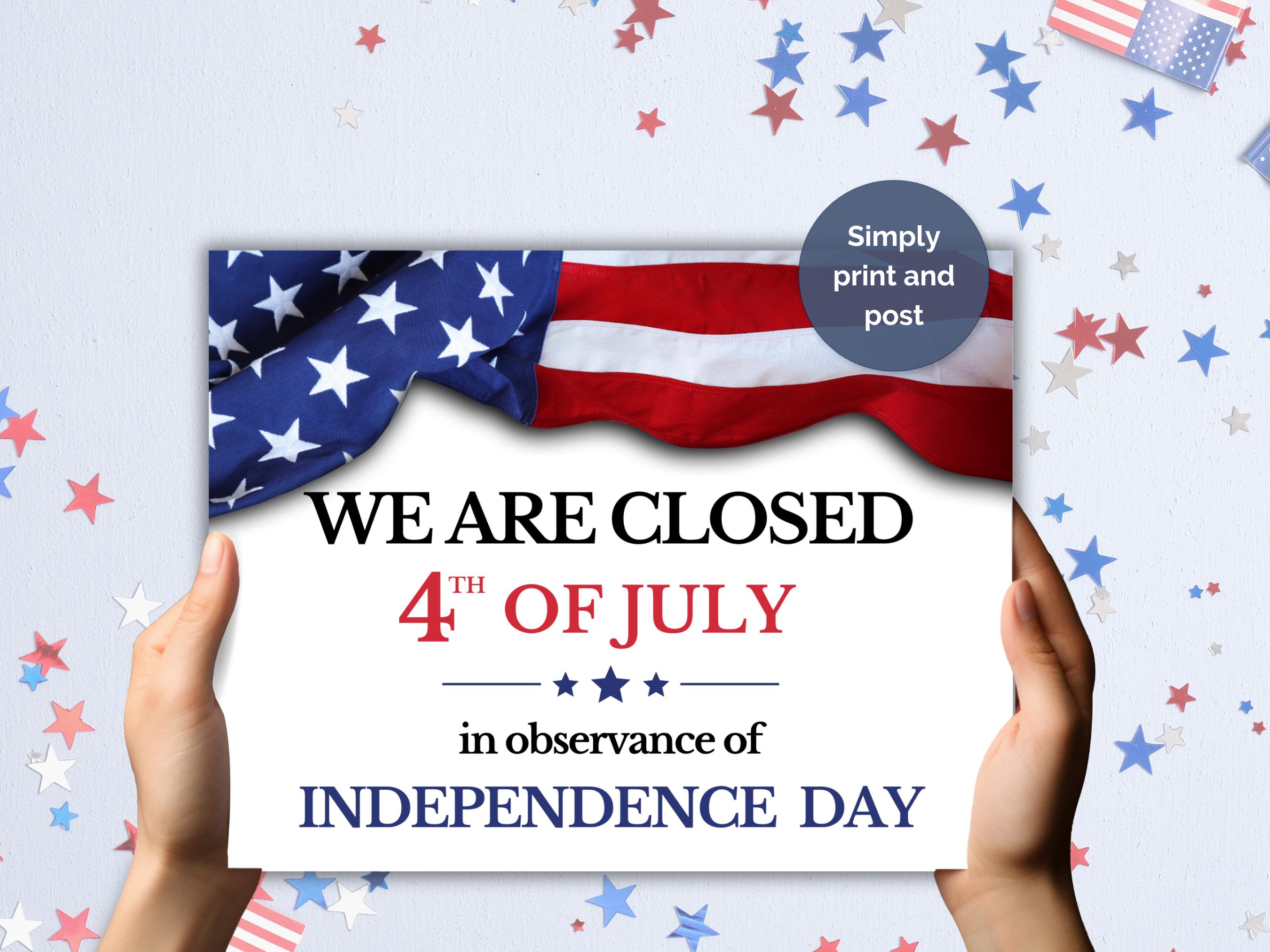 Closed for Independence Day Closed for 4th of July Closed Store Front ...