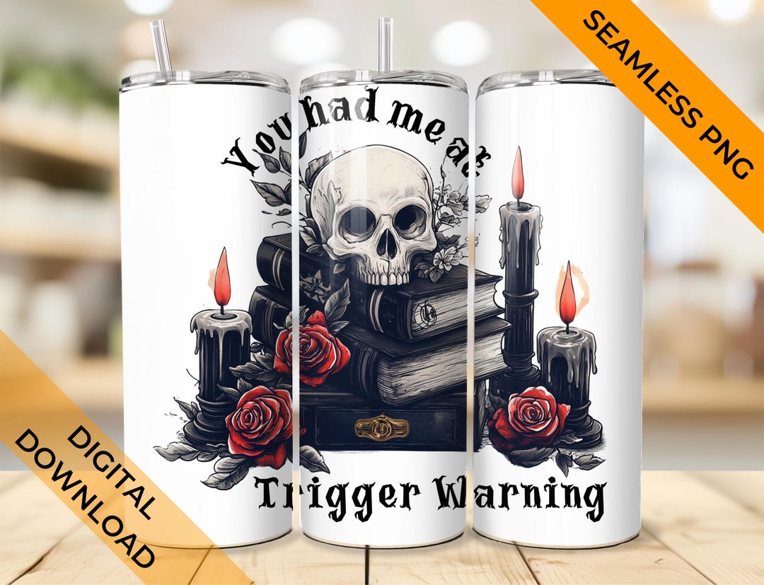 You Had Me at Trigger Warning Png, Bad Book Club Digital Design ...