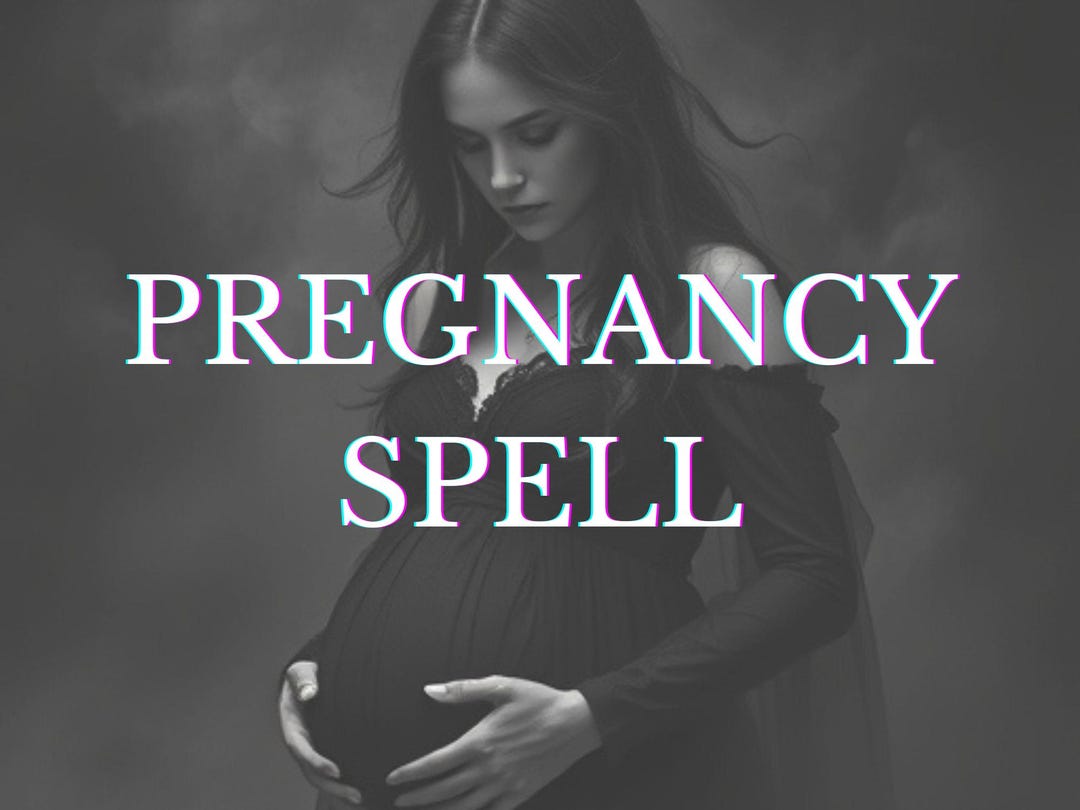 Custom Pregnancy Spell With Photo Proof & Personalized Guidance ...