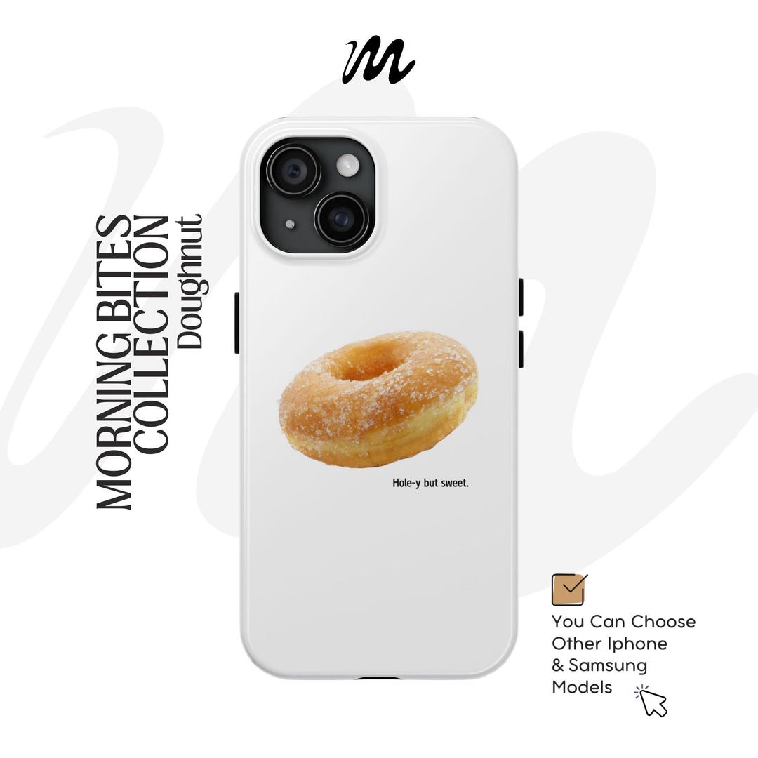 Morning Bites Collection, Doughnut Phone Case, Minimalist Foodie Design ...
