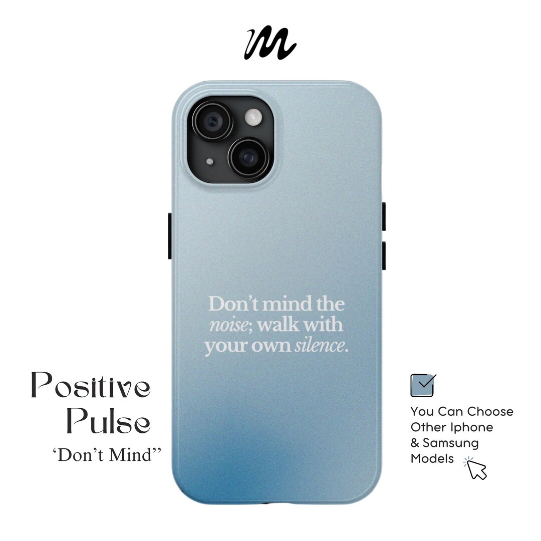 Positive Pulse Collection, Blue Gradient Phone Case, Motivational ...
